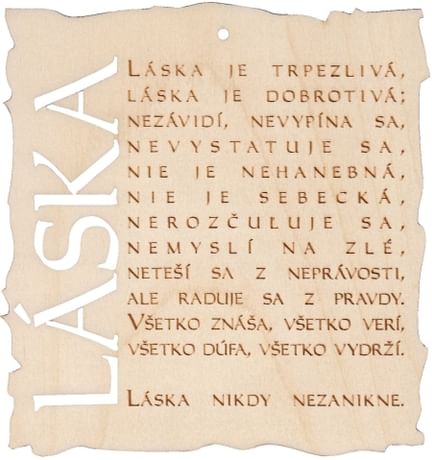 Citát na dreve: Láska je trpezlivá... • Zachej.sk